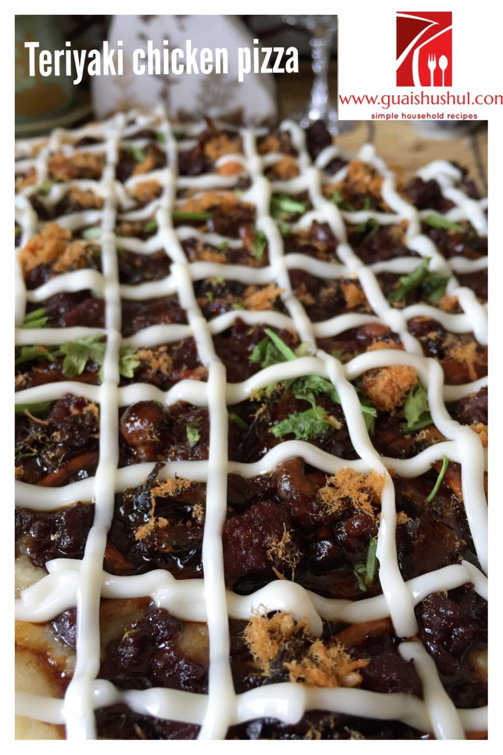 One Of My Favourite Pizza …… Japanese Teriyaki Chicken Pizza - Guai Shu Shu